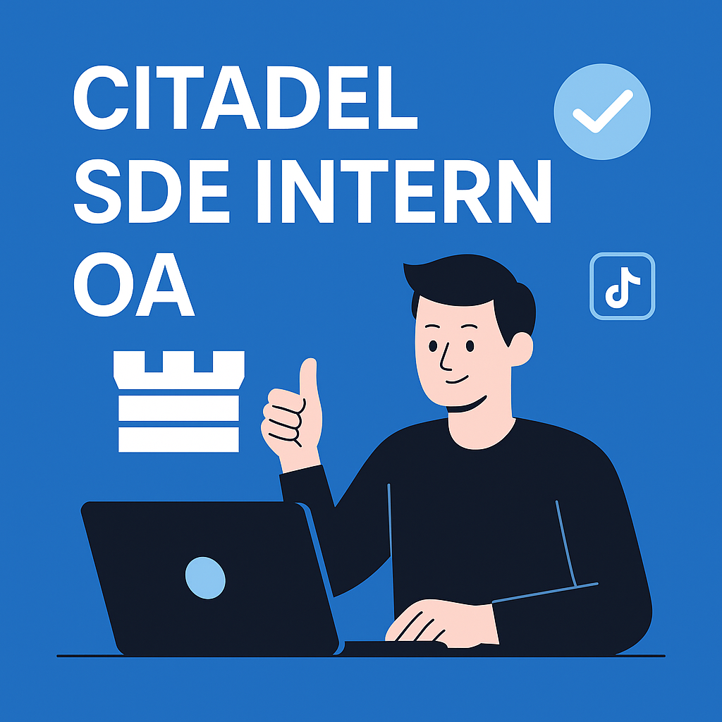 How to Prepare for the Citadel SDE Intern OA