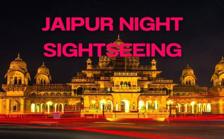 Jaipur Night Sightseeing